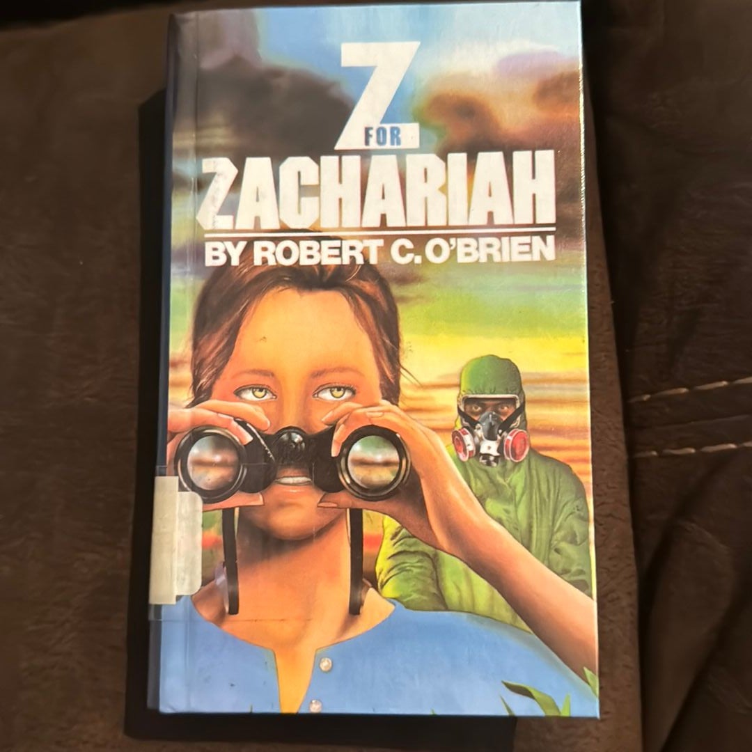 Z for Zachariah by Robert C. O'Brien