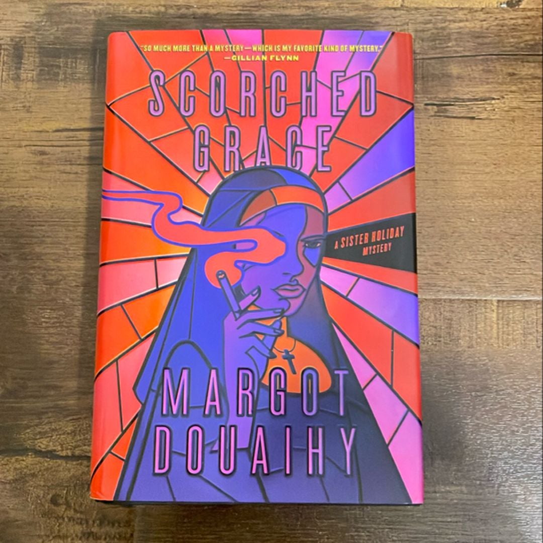 Scorched Grace by Margot Douaihy