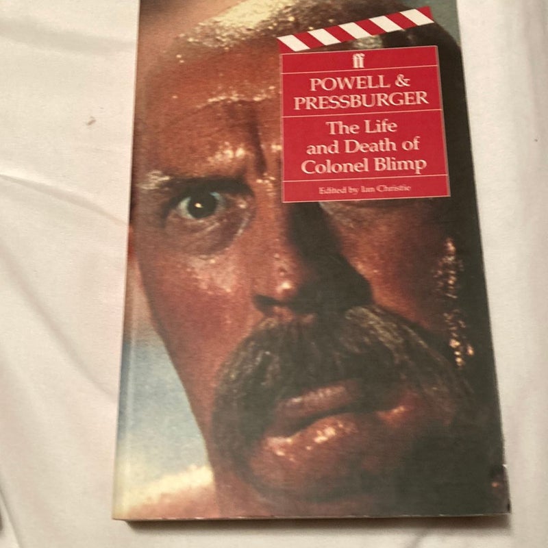 The Life and Death of Colonel Blimp by Herbert Powell, Michael Powell