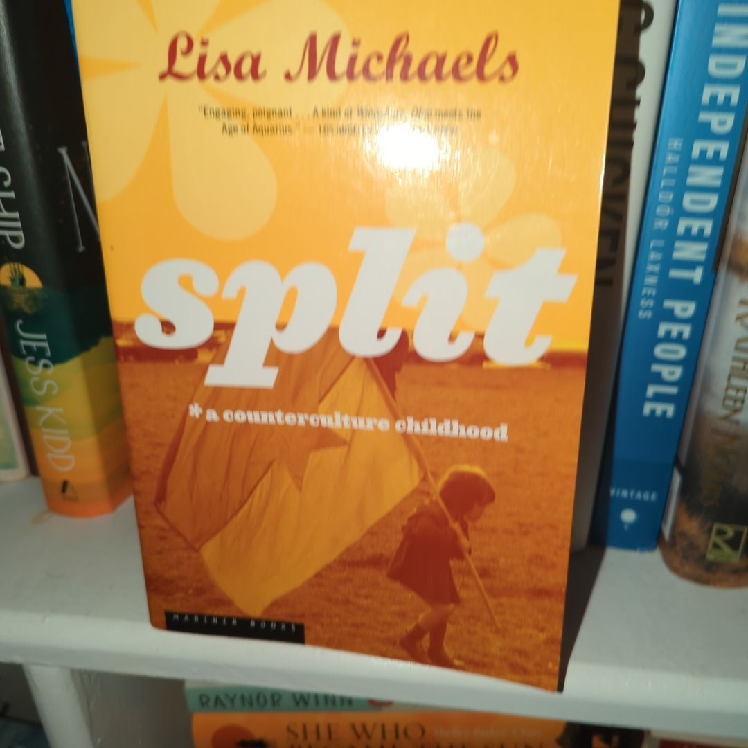 Split by Lisa Michaels