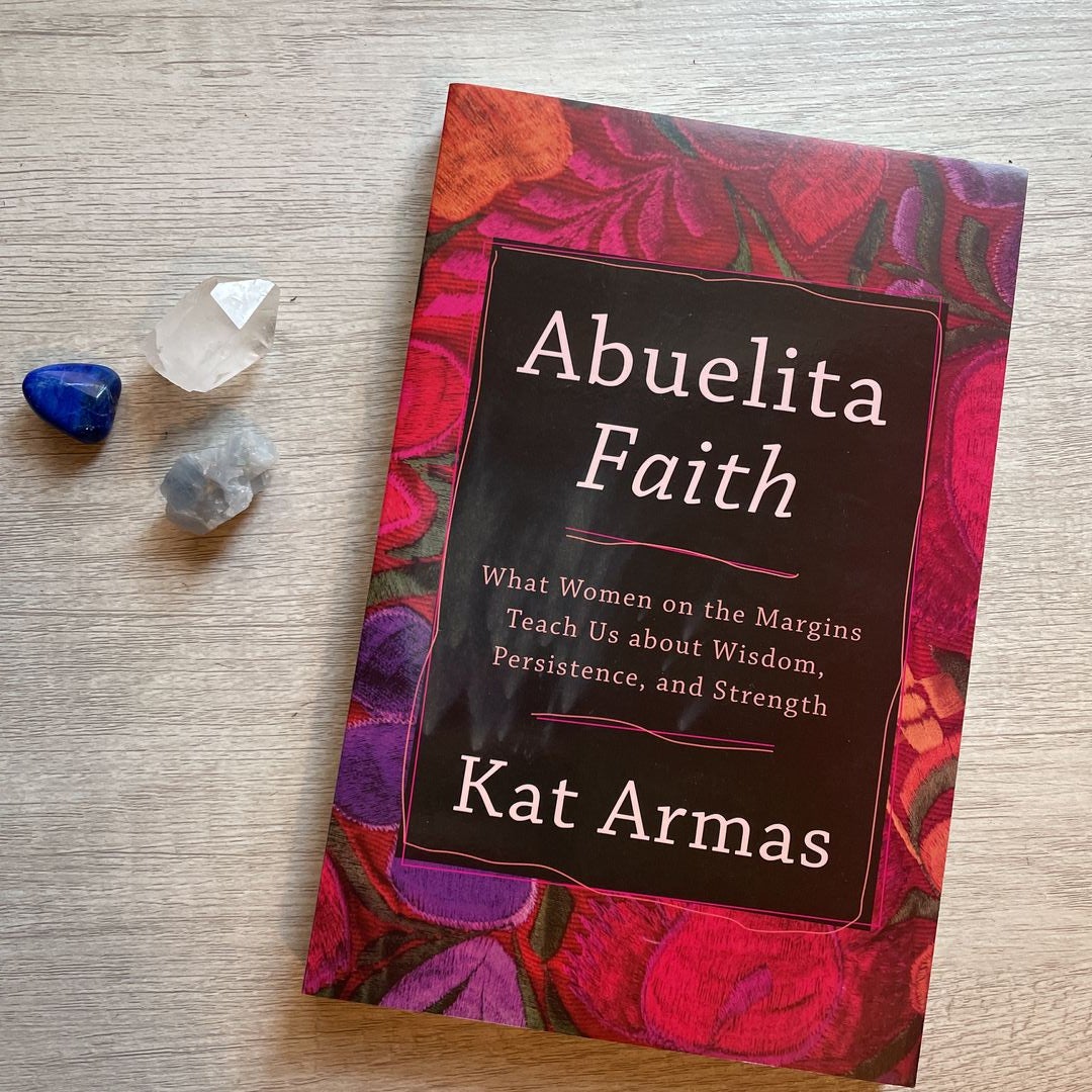 Abuelita Faith by Kat Armas, Paperback | Pangobooks