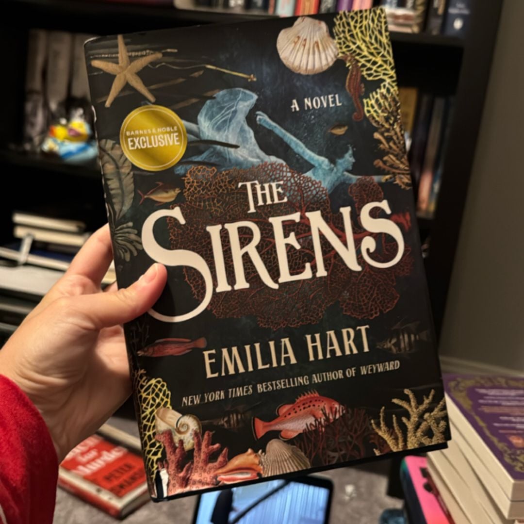 The Sirens (Barnes and Noble Exclusive Edition) by Emilia Hart ...