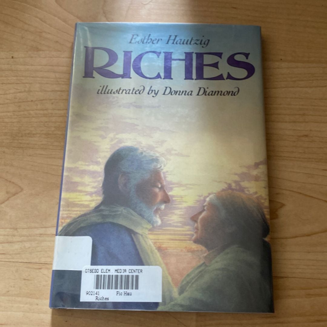 Riches by Esther Hautzig, Hardcover | Pangobooks
