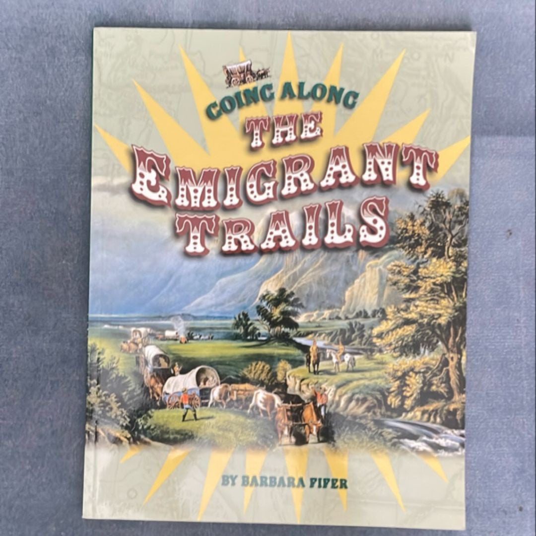 Going along the Emigrant Trails by Barbara Fifer, Paperback | Pangobooks
