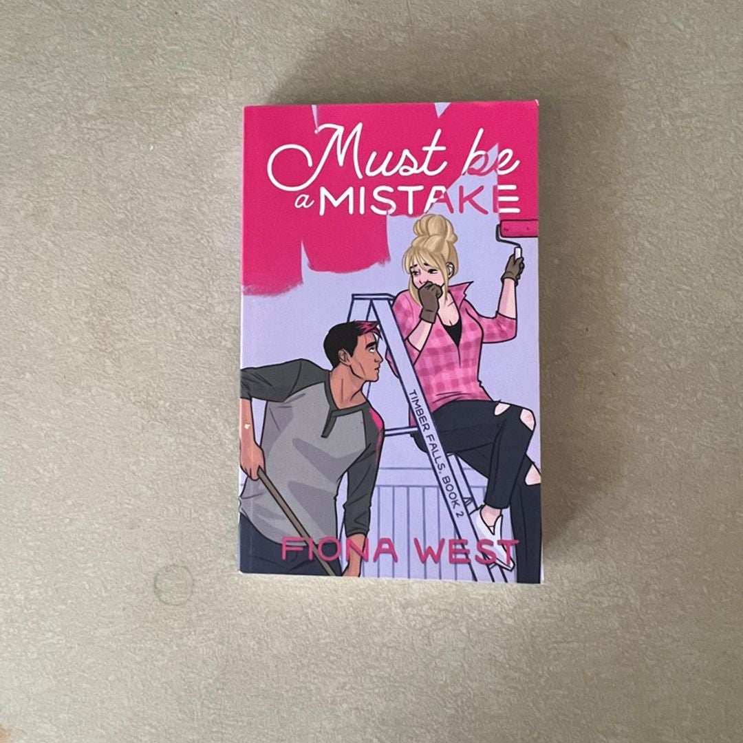 Must Be a Mistake by Fiona West