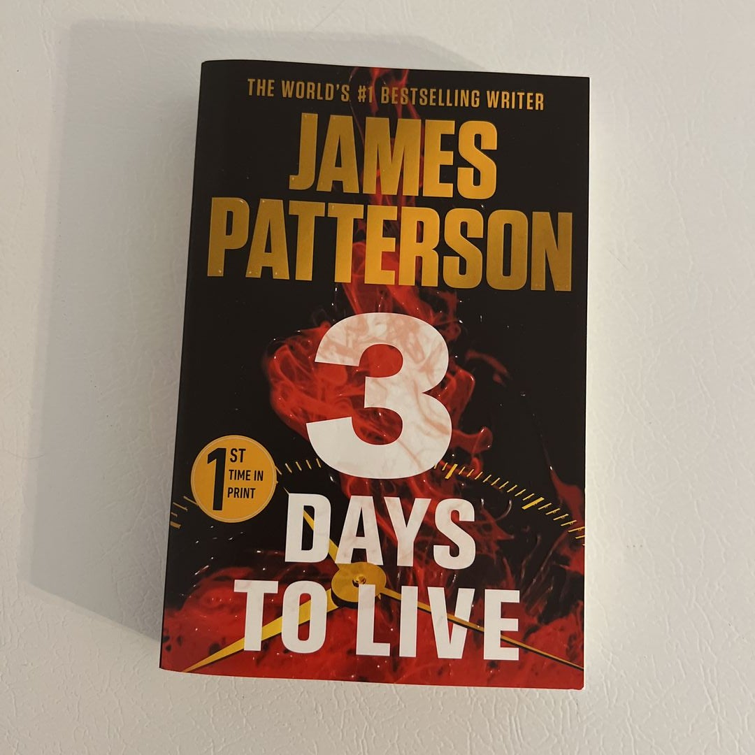3 Days to Live by James Patterson