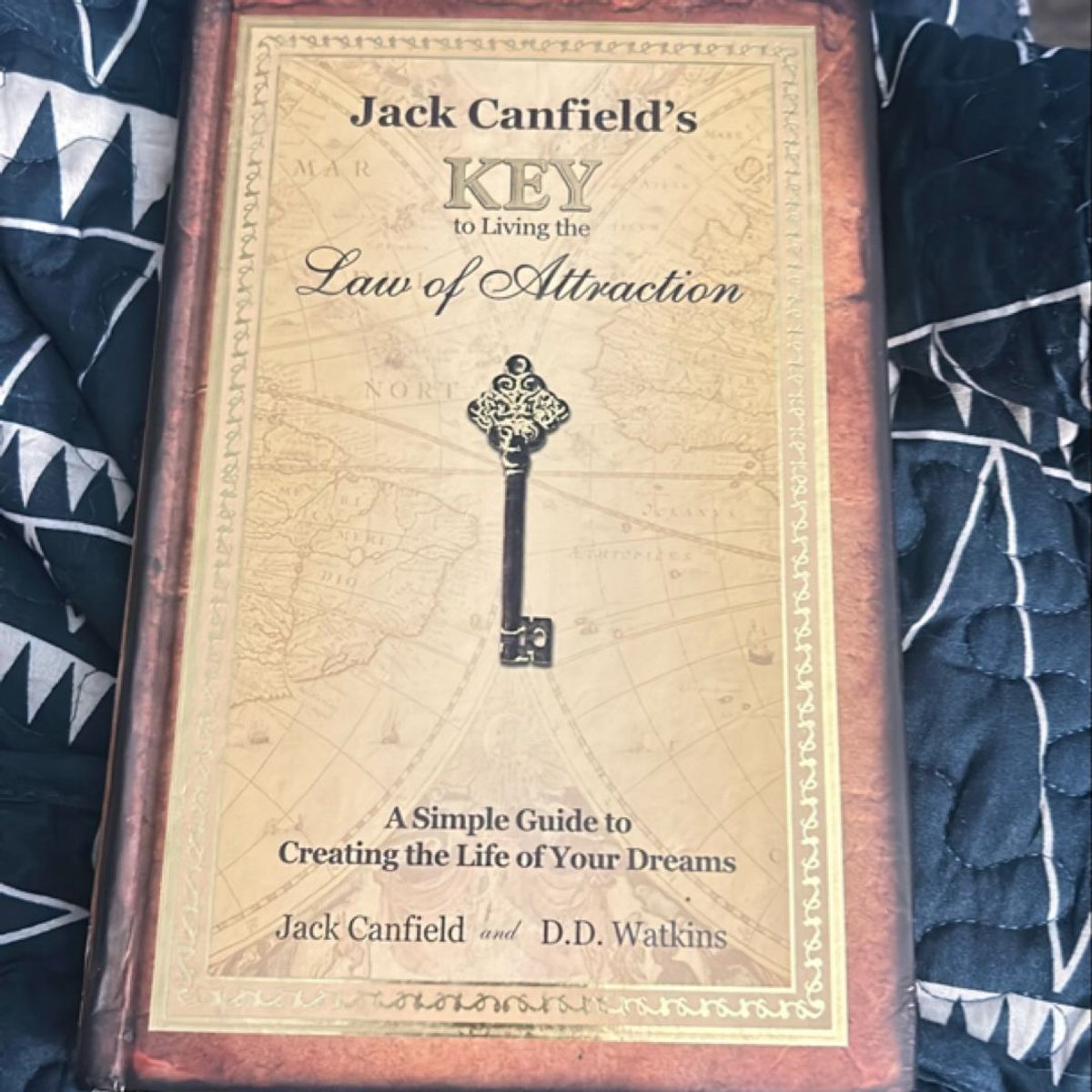 Jack Canfield's Key to Living the Law of Attraction by Jack Canfield, D ...
