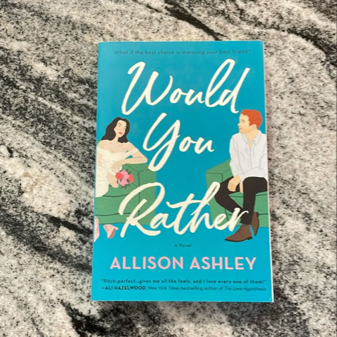 Would You Rather by Allison Ashley