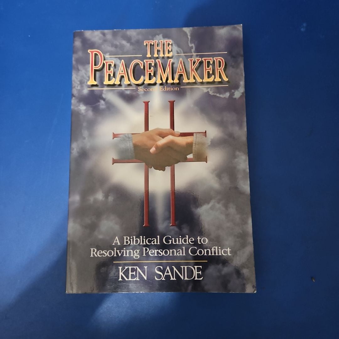 The Peacemaker by Ken Sande