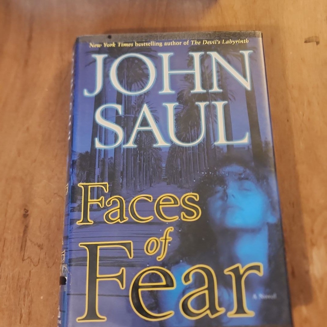 Faces of Fear by John Saul