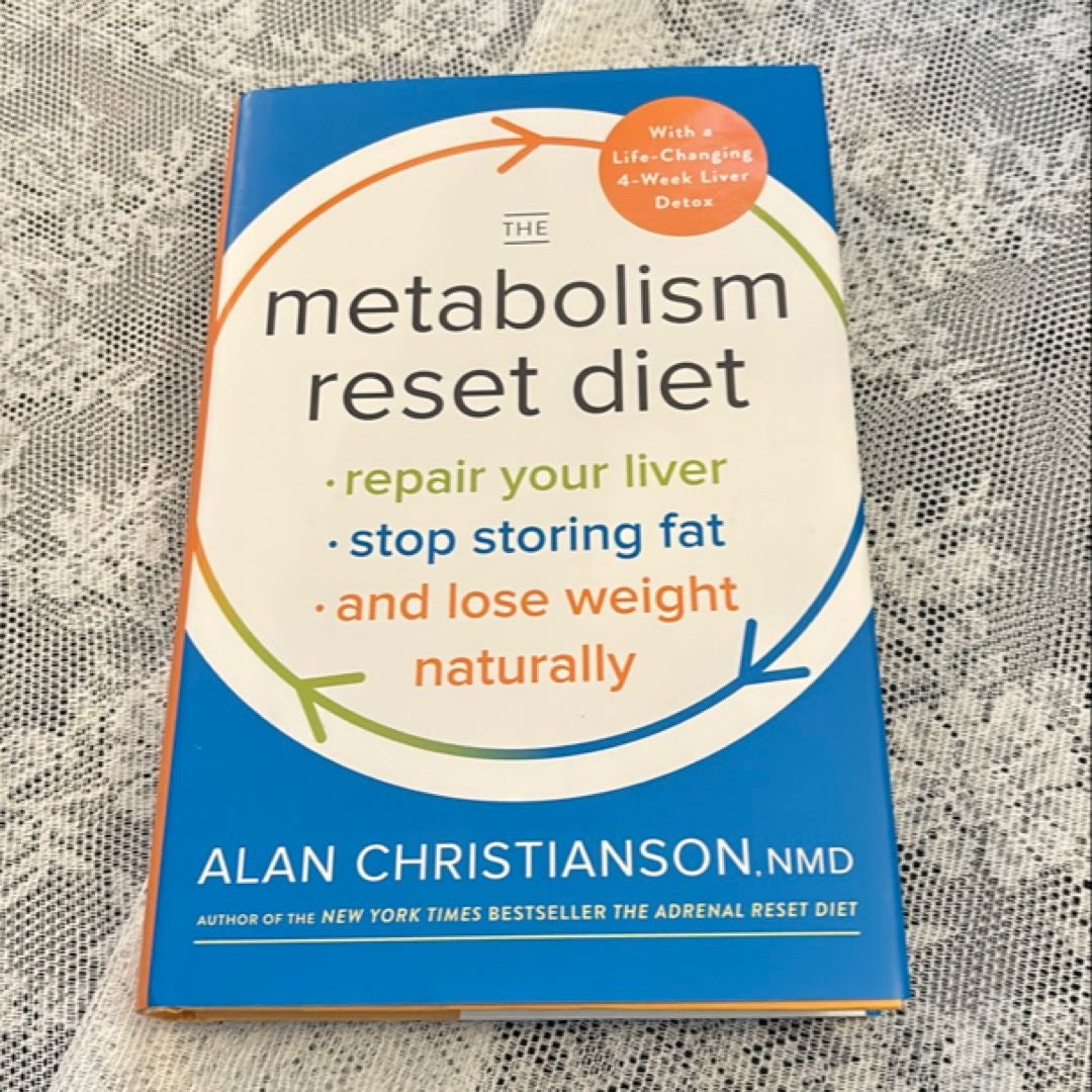 The Metabolism Reset Diet by Alan Christianson