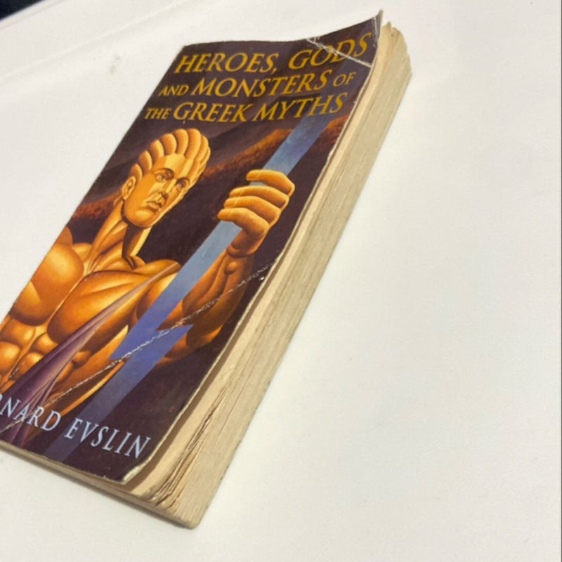 Heroes, Gods and Monsters of the Greek Myths by Bernard Evslin