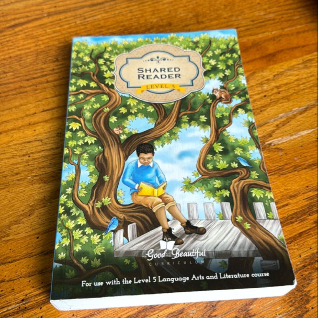 Good and the Beautiful Shared Reader Level 5 by Good and the Beautiful, Paperback | Pangobooks