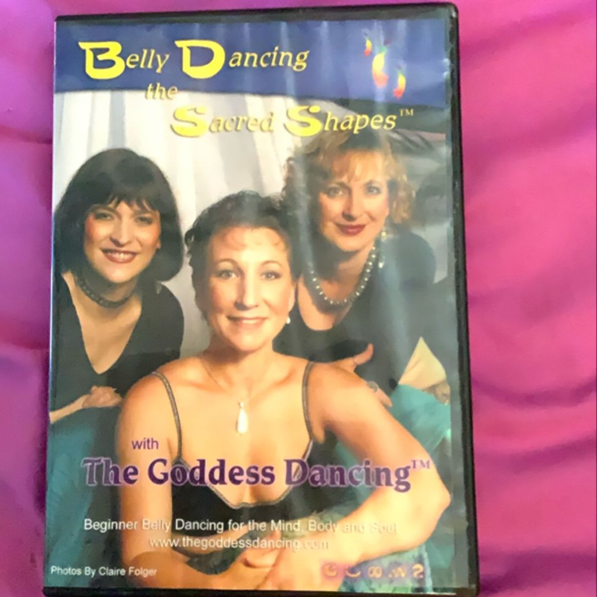 Belly Dancing the Sacred Shapes with the Goddess Dancing by Anita ...