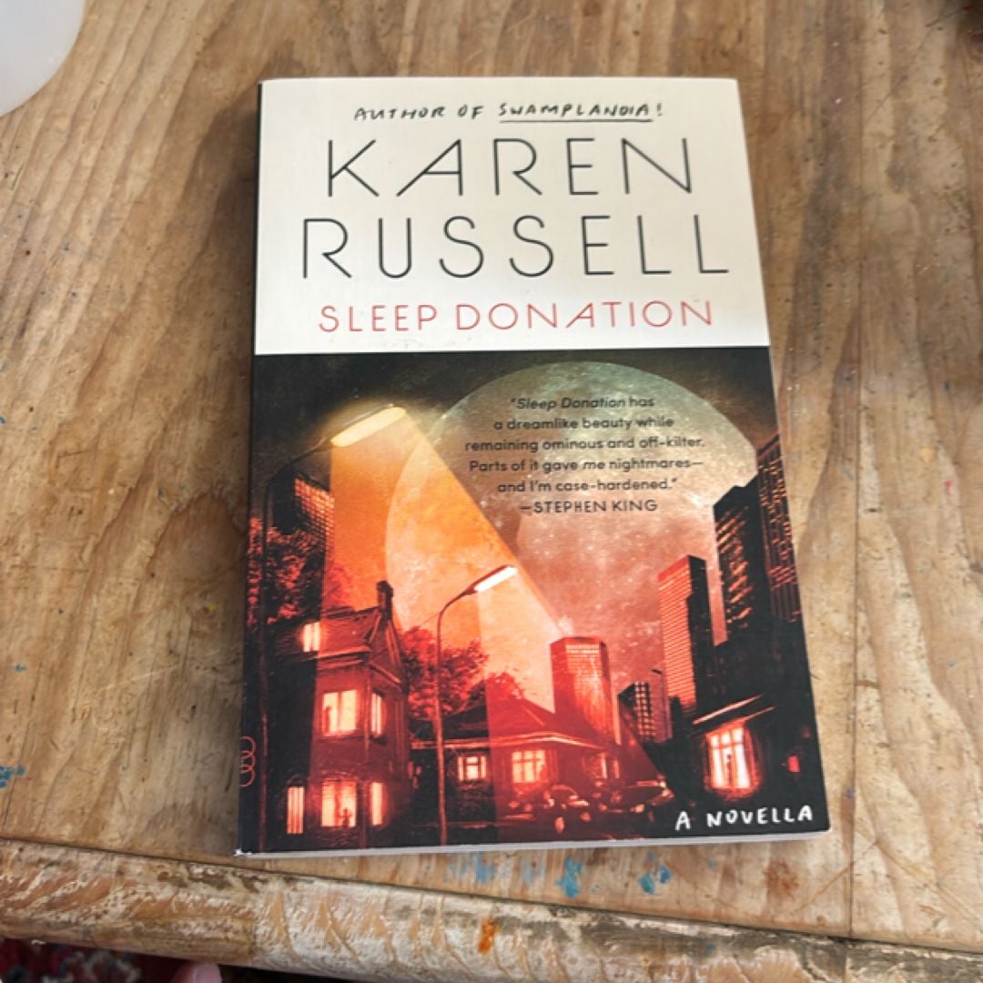 Sleep Donation by Karen Russell, Paperback | Pangobooks