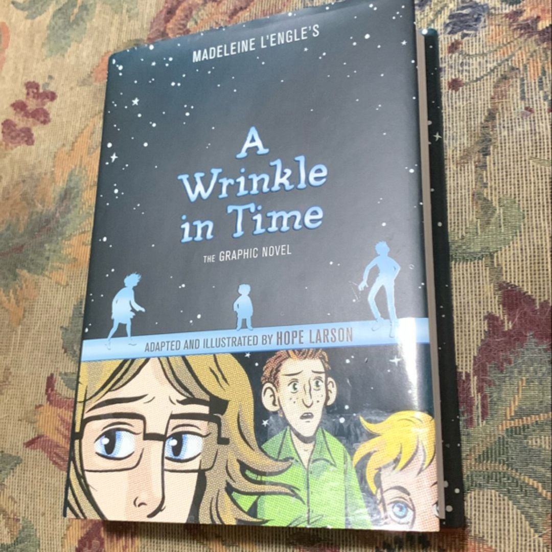 A Wrinkle in Time: the Graphic Novel by Madeleine L'Engle