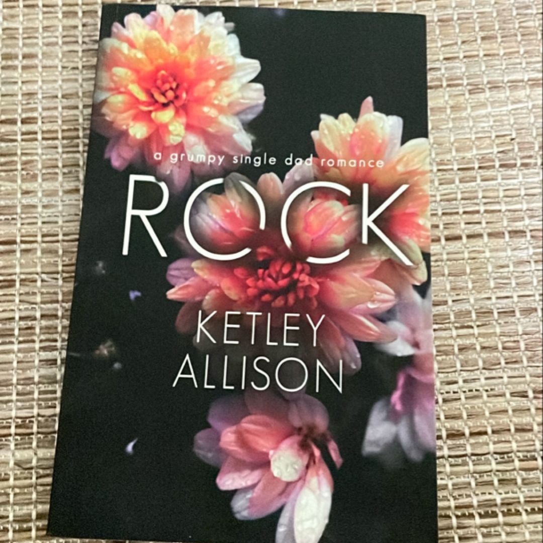Rock by S. K. Allison, ketley allison