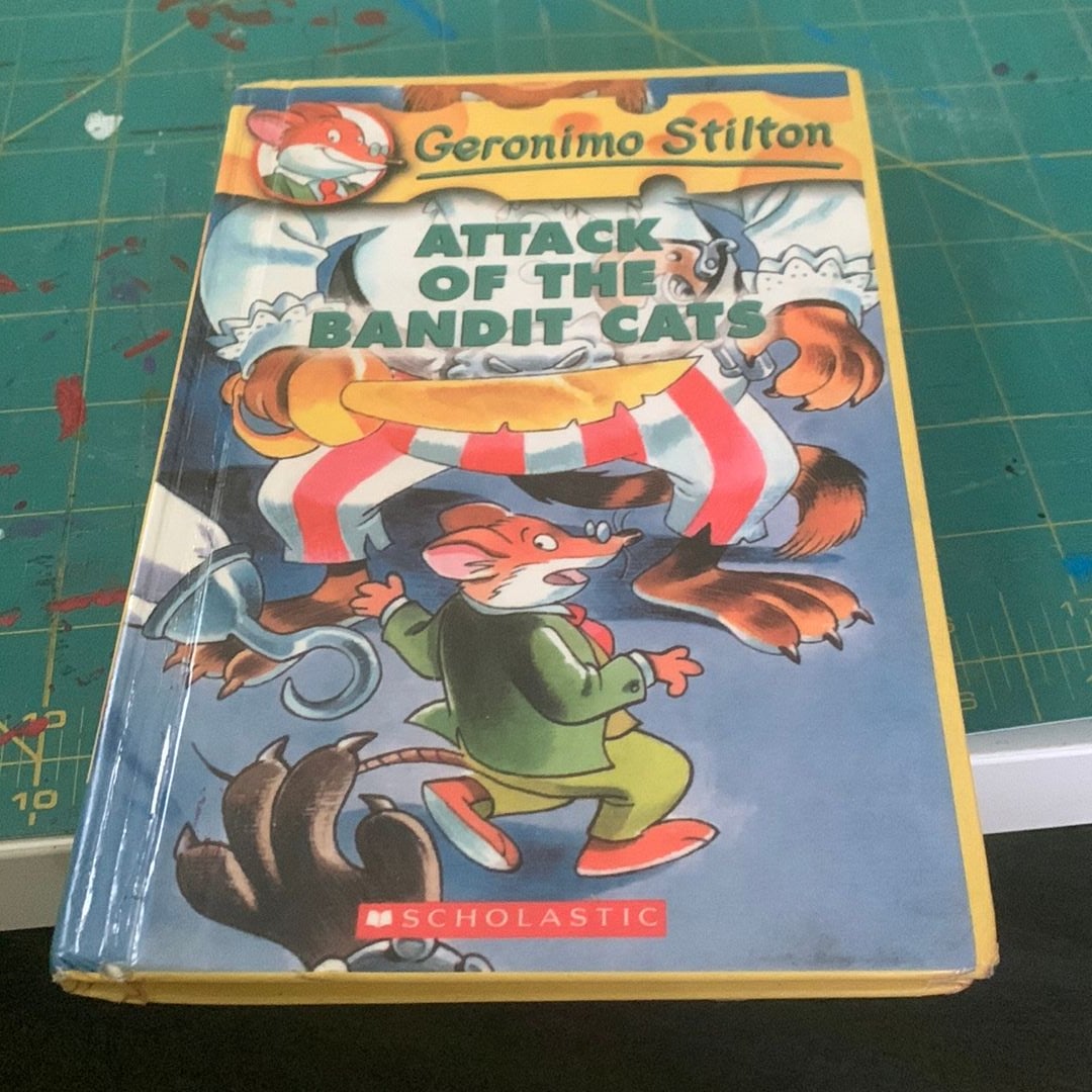 Geronimo Stilton: Attack of the Bandit Cats by Scholastic, Hardcover ...