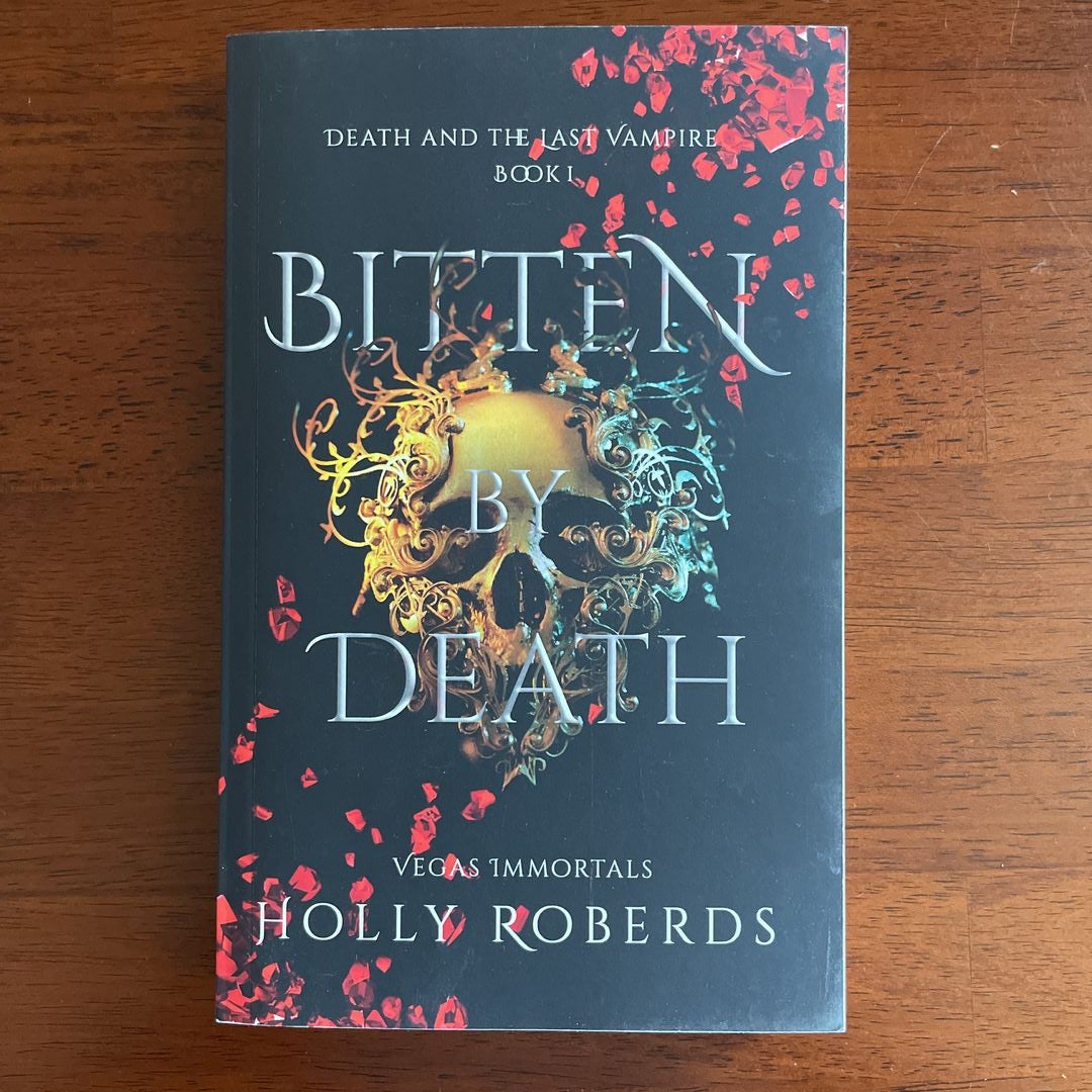Bitten by Death