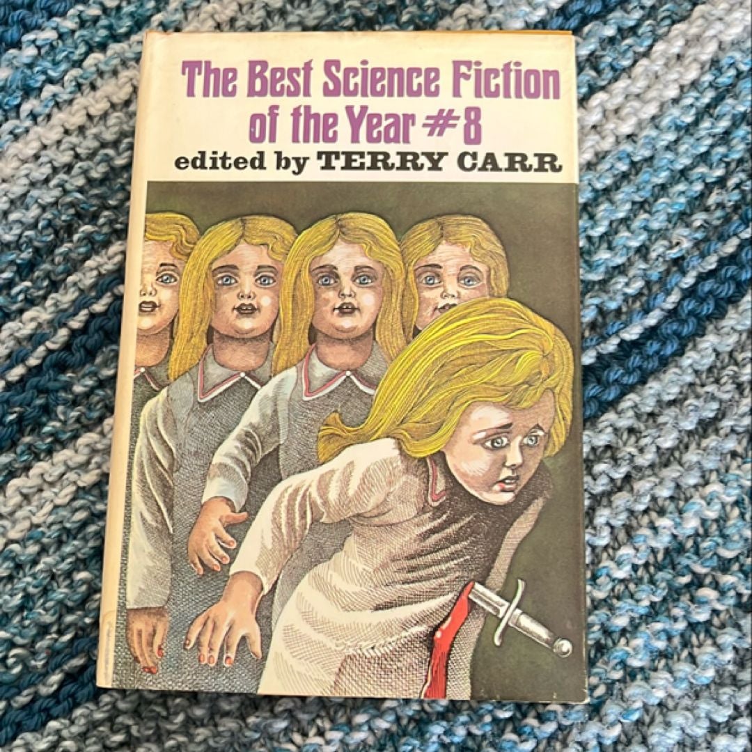 The Best Science Fiction of the Year by Terry Carr
