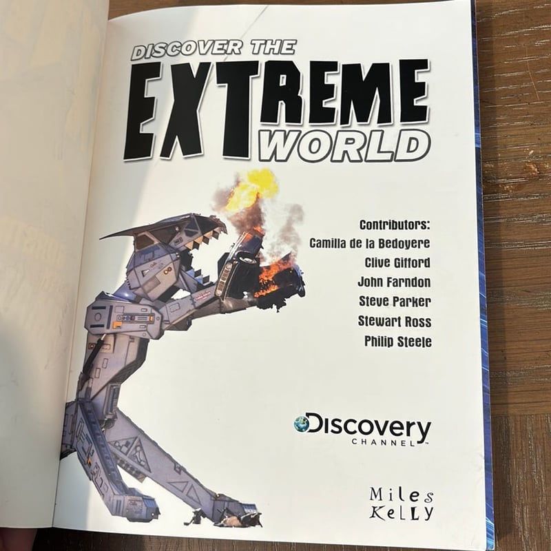 Discover the Extreme World by Camilla De La Bedoyere, Belinda Gallagher