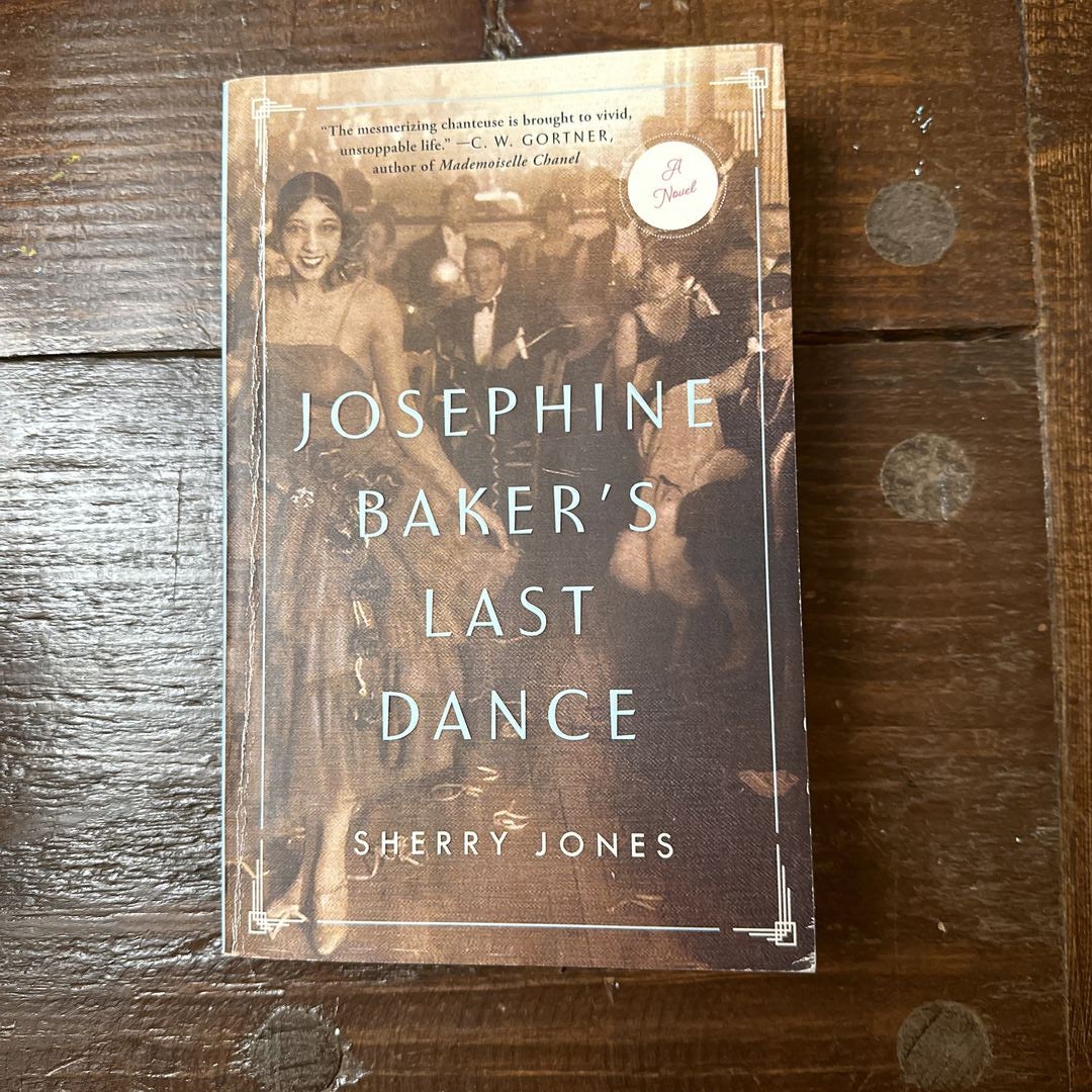 Josephine Baker's Last Dance by Sherry Jones