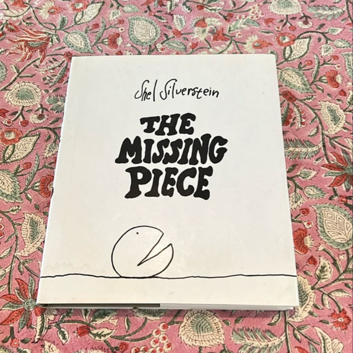 The Missing Piece by Shel Silverstein