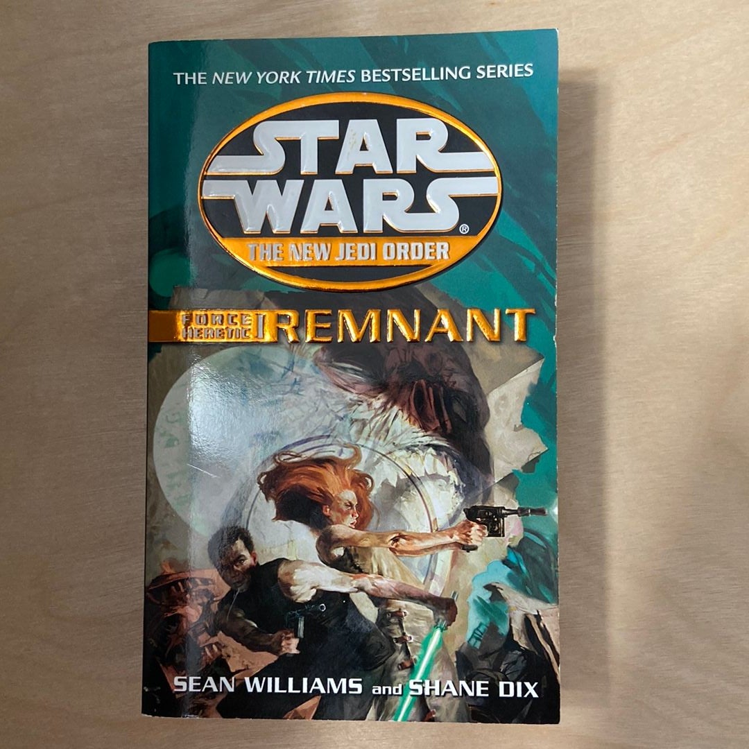 Star Wars The New Jedi Order: Remnant (First Edition First Printing ...