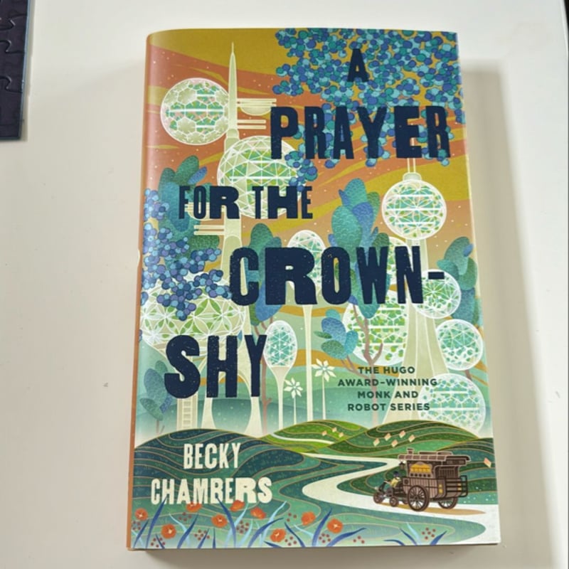 A Prayer for the Crown-Shy by Becky Chambers