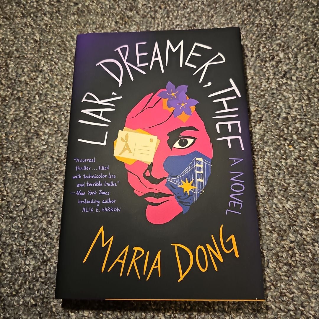 Liar, Dreamer, Thief by Maria Dong, Hardcover | Pangobooks