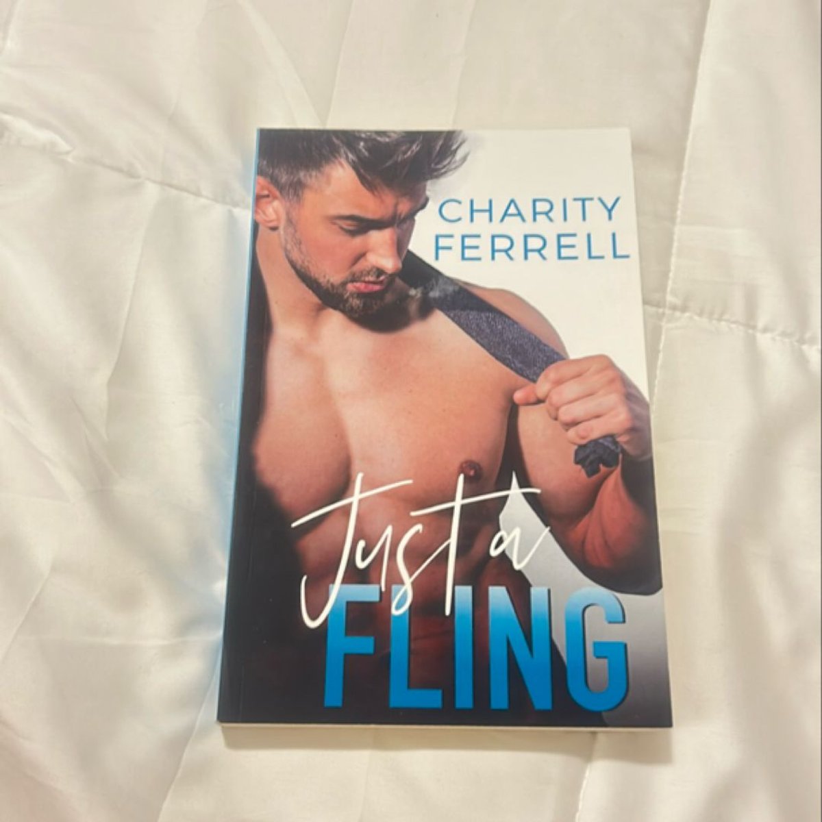 Just a Fling by Charity Ferrell