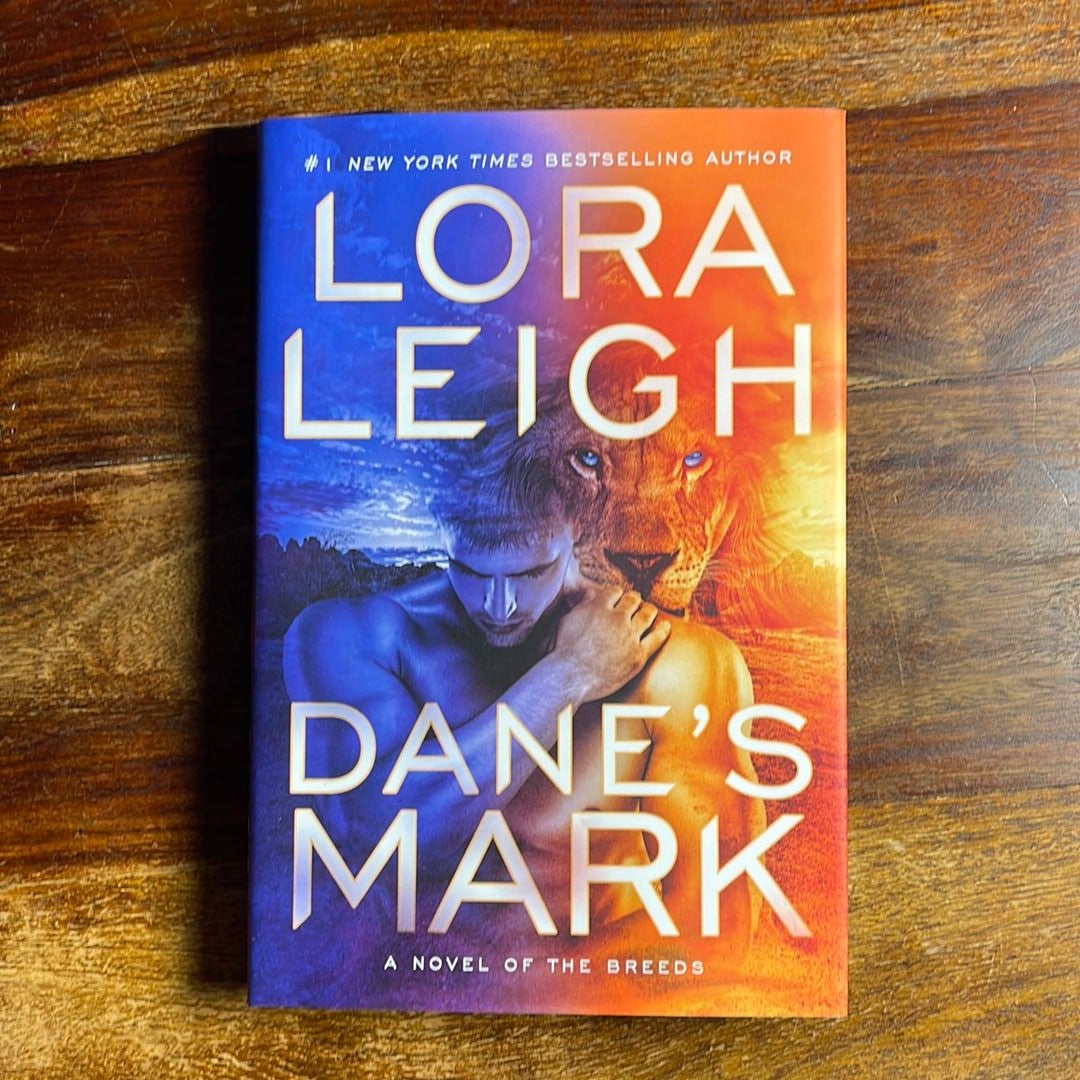 Dane's Mark by Lora Leigh