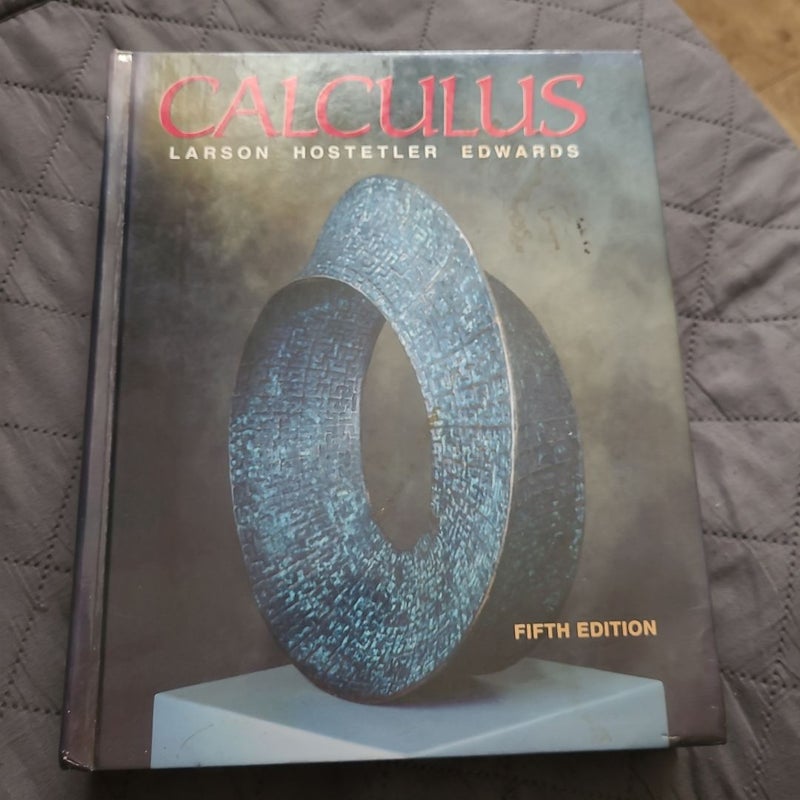 Calculus by Ron Larson; Robert P. Hostetler; Bruce H. Edwards