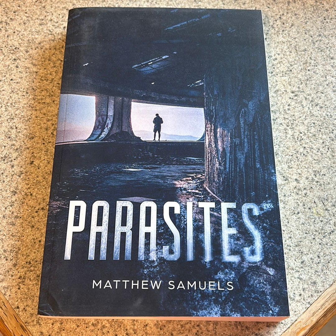 Parasites by Matthew Samuels