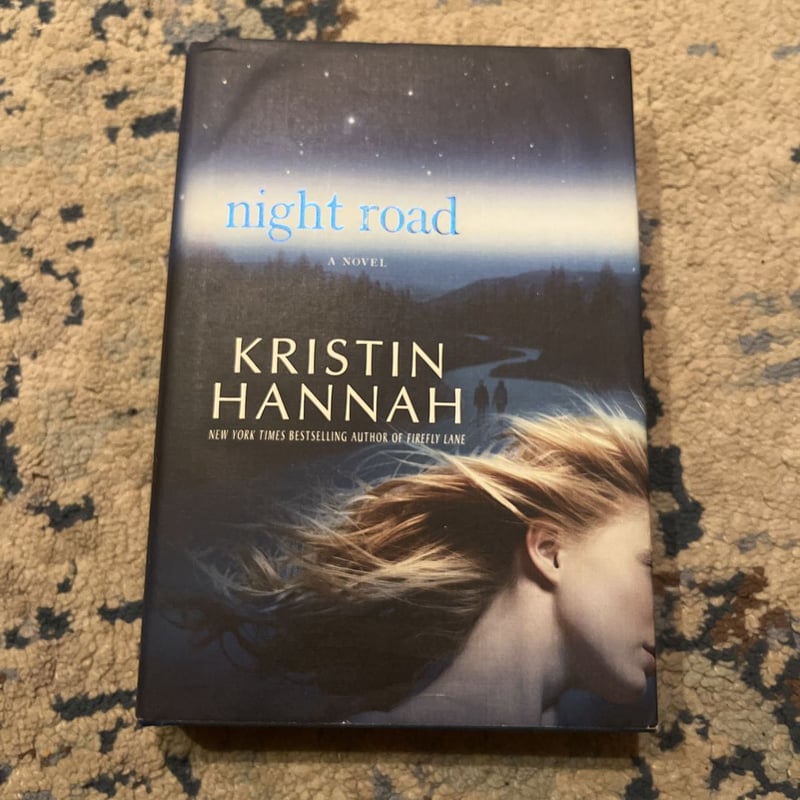 Night Road by Kristin Hannah, Hardcover | Pangobooks