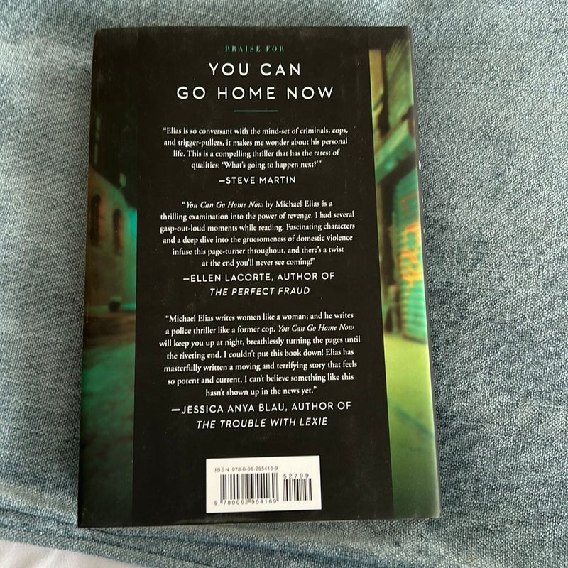 You Can Go Home Now by Michael Elias