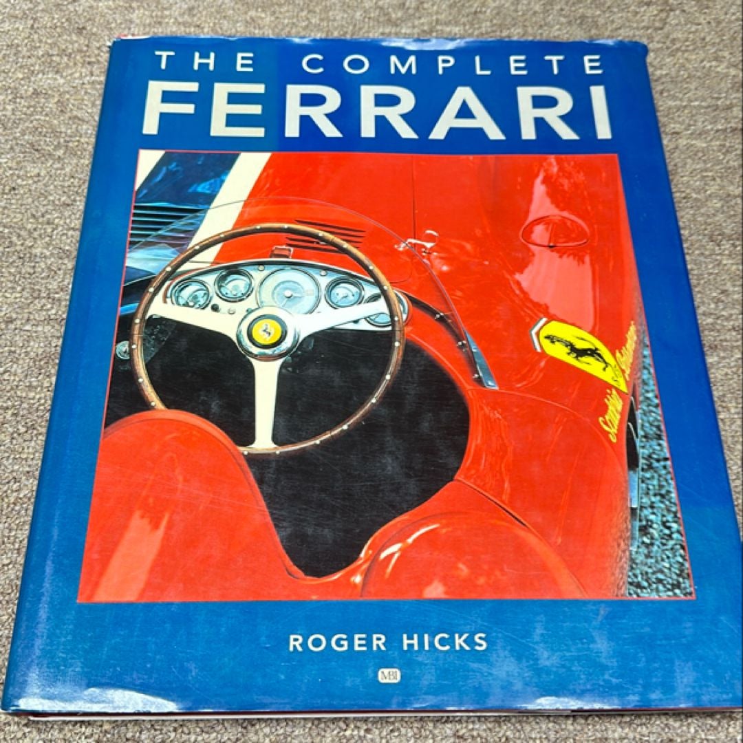Complete Ferrari by Roger Hicks