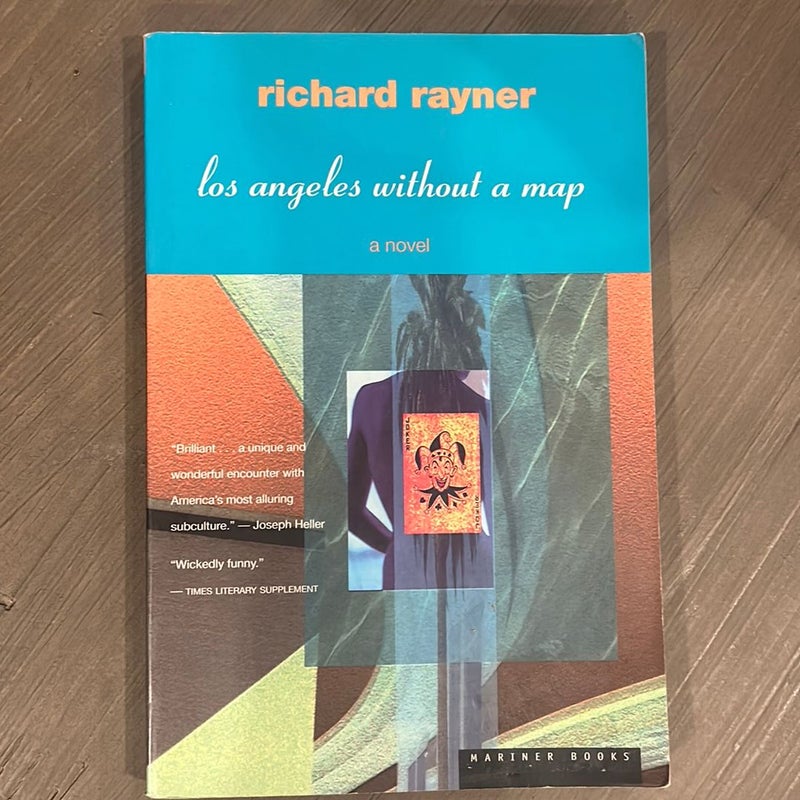 Los Angeles Without a Map by Richard Rayner