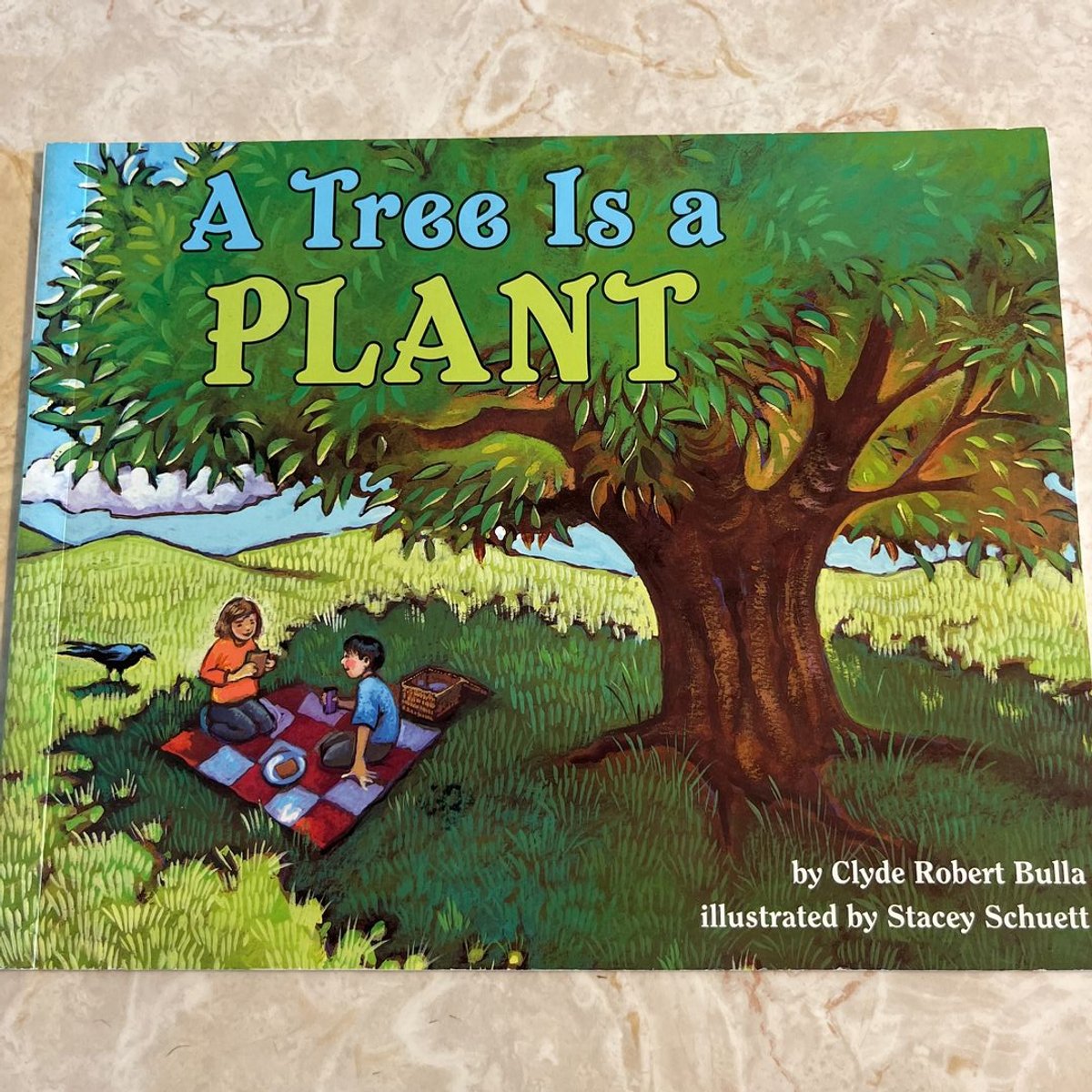 A Tree Is a Plant by Clyde Robert Bulla