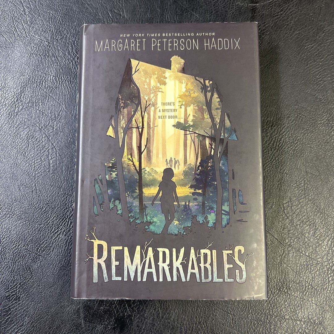 Remarkables by Margaret Peterson Haddix
