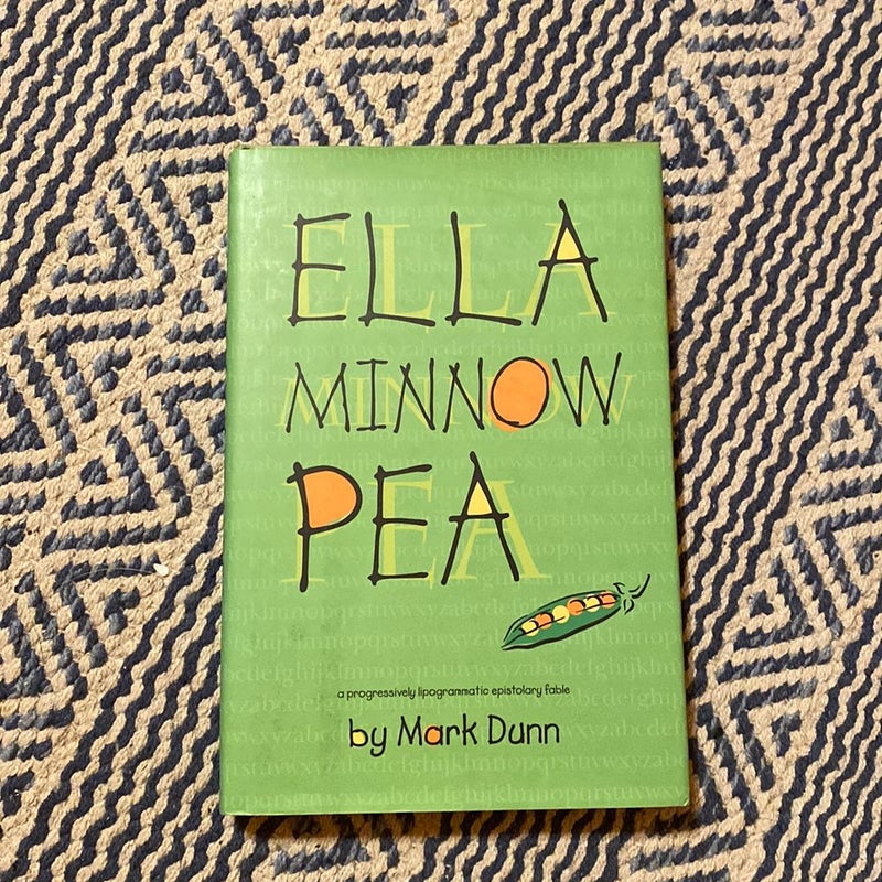 Ella Minnow Pea by Mark Dunn, Hardcover | Pangobooks