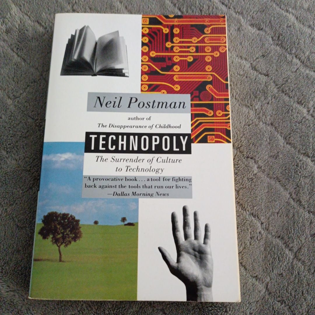Technopoly by Neil Postman