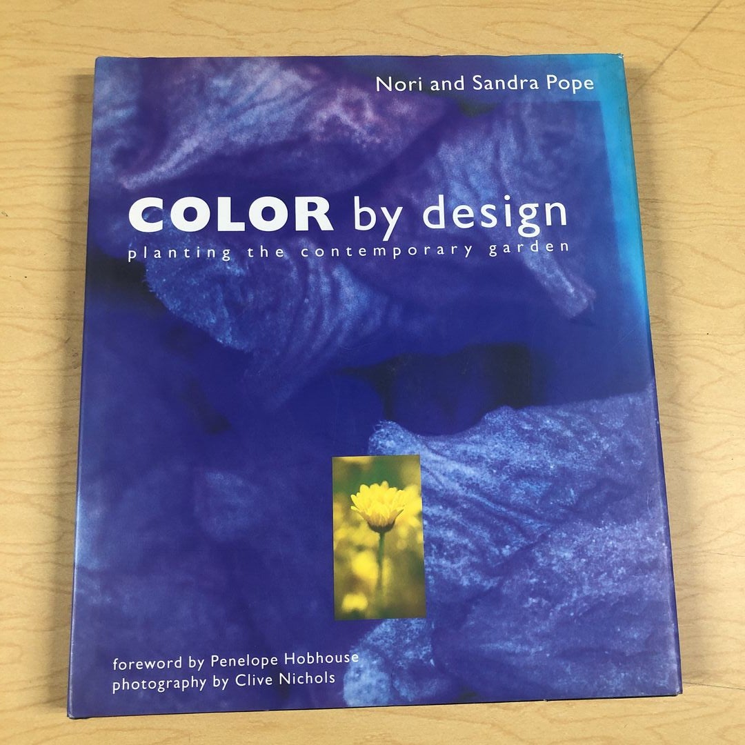 Color by Design by Nori Pope, Sandra Pope, Clive Nichols, Penelope Hobhouse