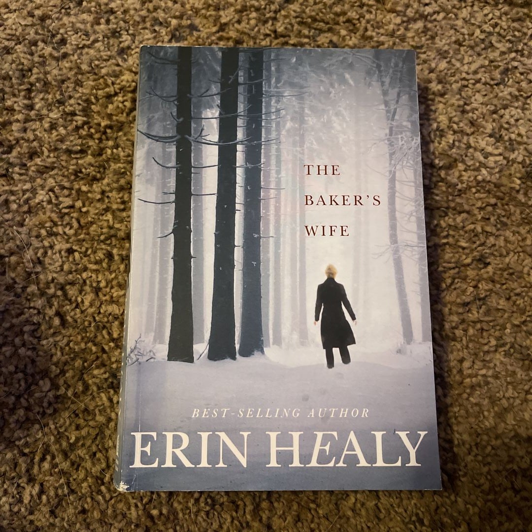 The Baker's Wife by Erin Healy, Paperback | Pangobooks