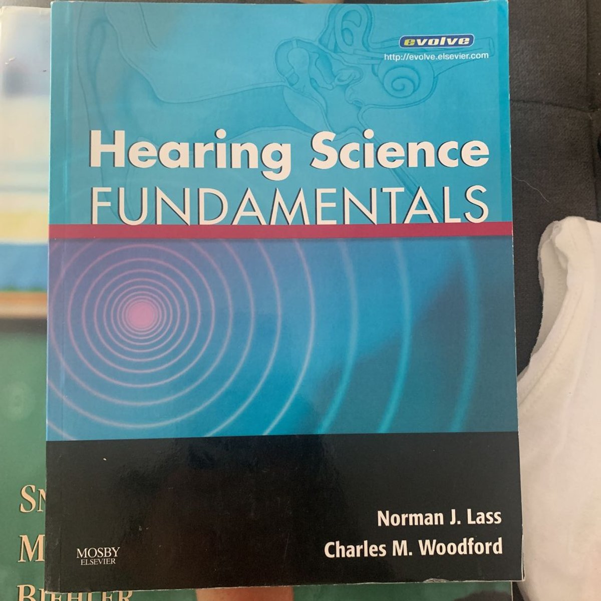 Hearing Science Fundamentals by Norman J. Lass, Charles M. Woodford