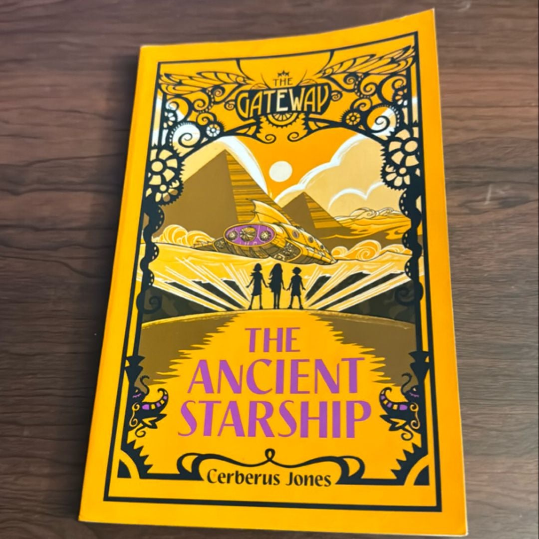 The Ancient Starship by Cerberus Jones