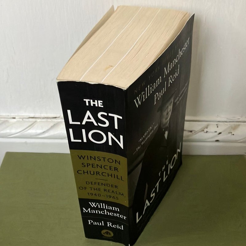 The Last Lion by Paul Reid, William Manchester