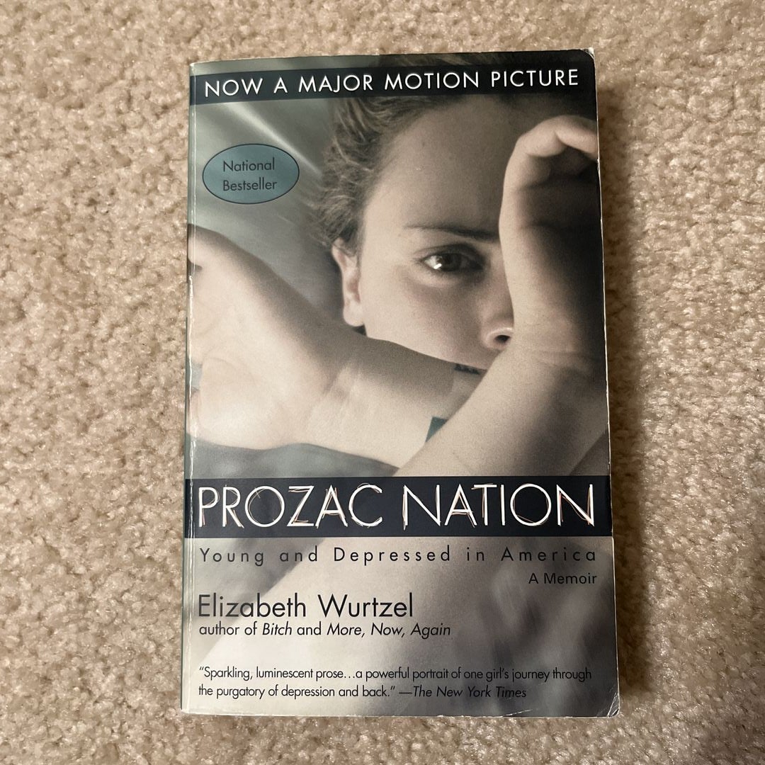 Prozac Nation by Elizabeth Wurtzel, Paperback | Pangobooks