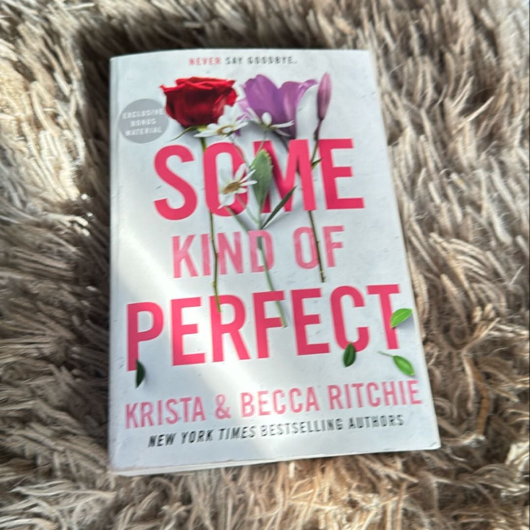 Some Kind of Perfect by Krista Ritchie, Becca Ritchie