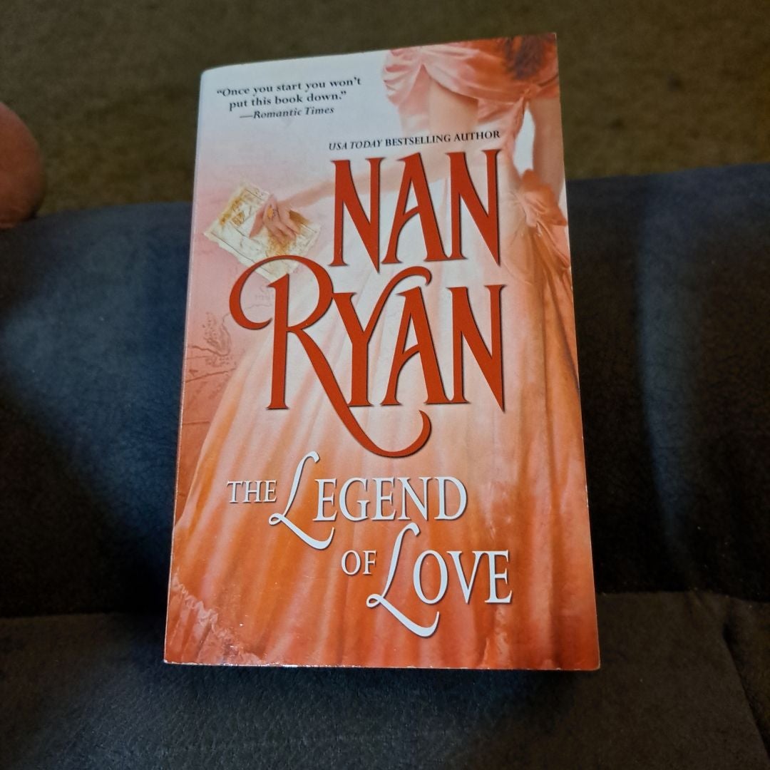 The Legend of Love by Nan Ryan